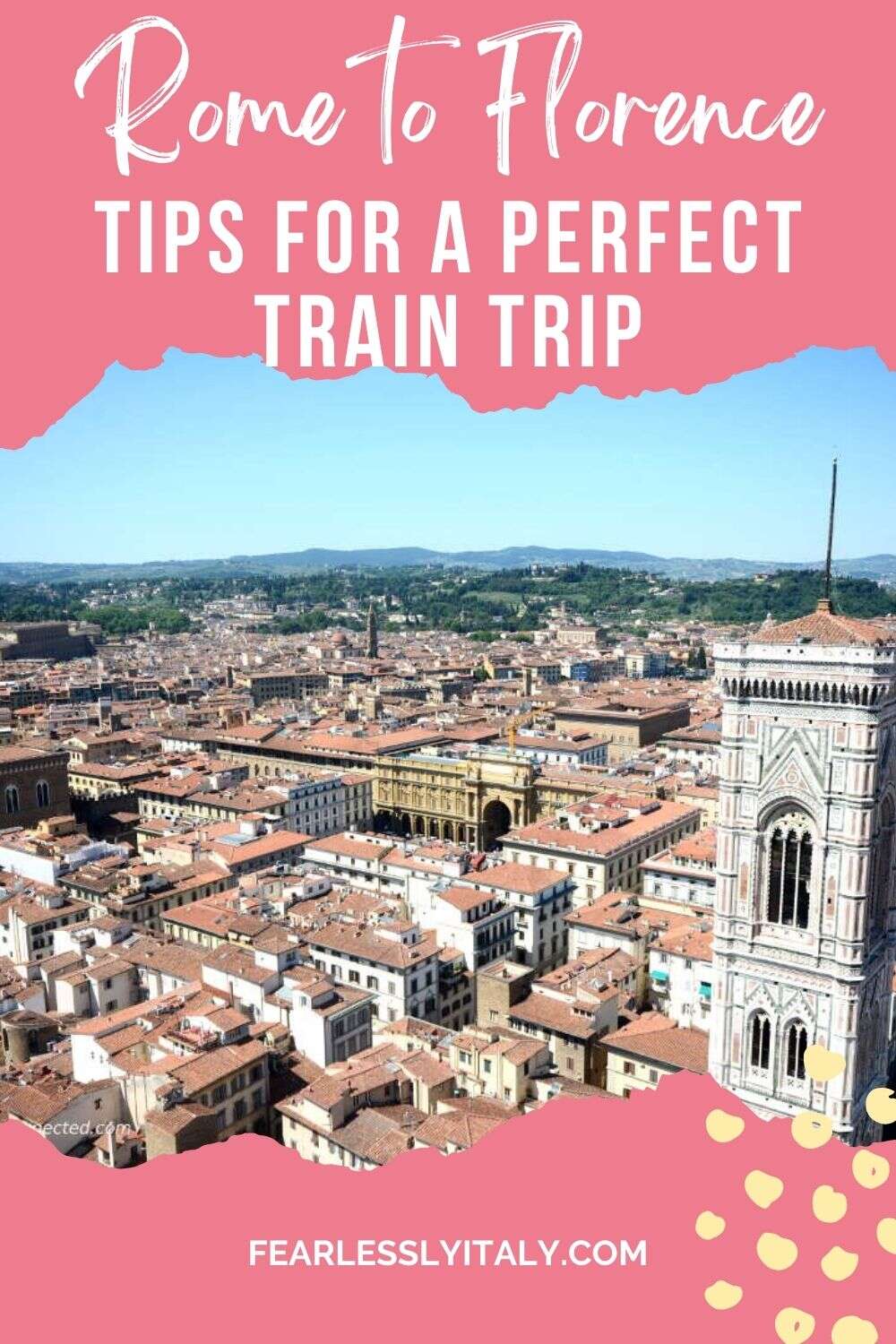 Train From Rome To Florence - Our Tips For A Perfect Journey ...