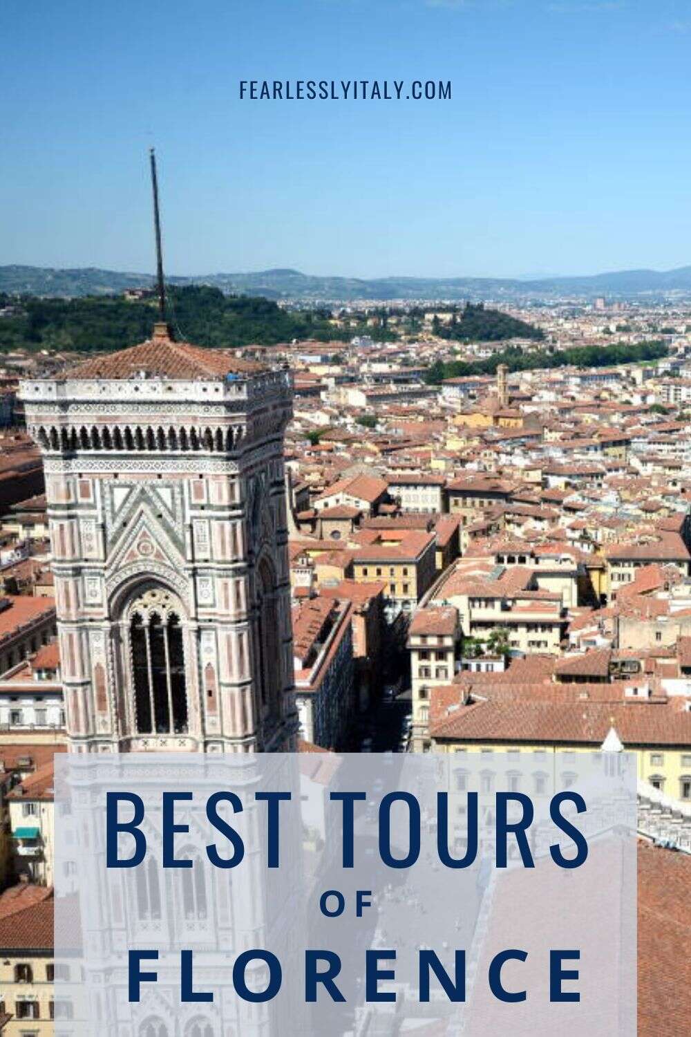 17 Best Florence Tours for an Unforgettable Tuscany Trip