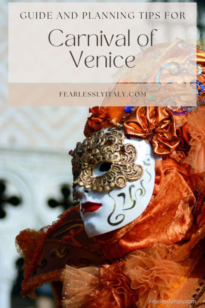 Carnival of Venice - All You Need to Plan a Perfect Trip